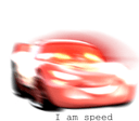 I Am Speed Meme Generator