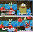 Spongebob: I NEED IT Meme Generator